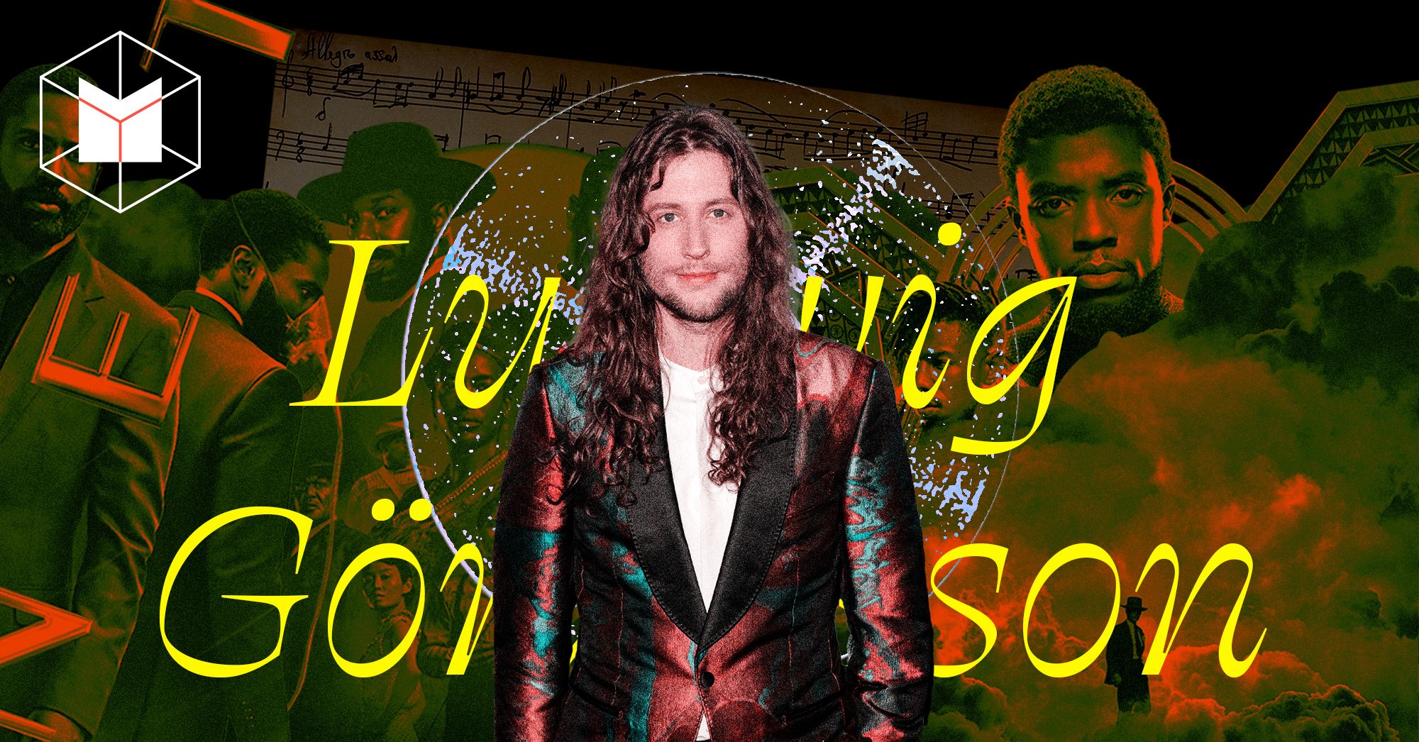 Ludwig Göransson นักทำดนตรีประกอบภาพยนตร์ ผู้สร้างเสียงที่ไร้ลายเซ็นเฉพาะตัว